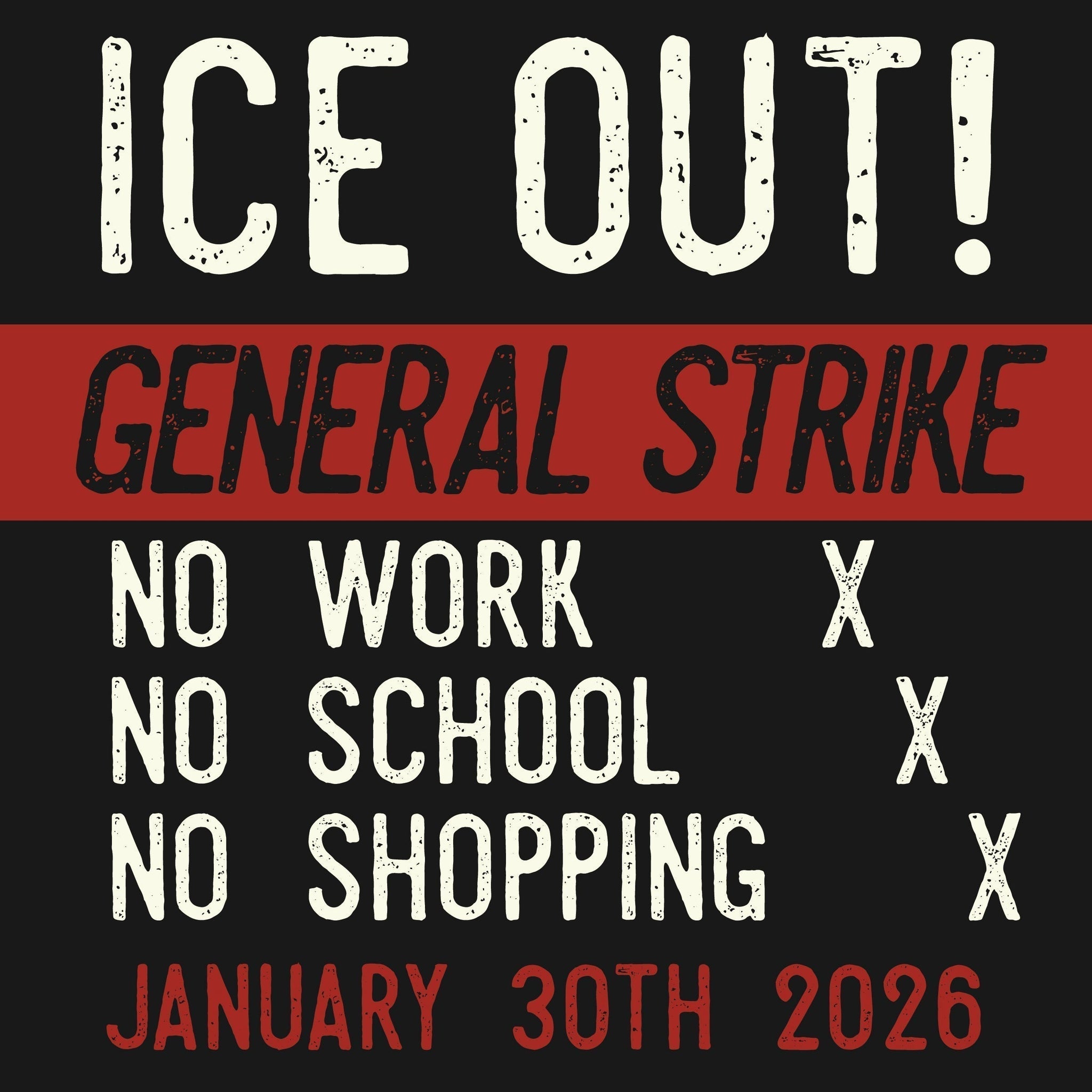 General Strike! National Shutdown Jan 30th– Wild Rose